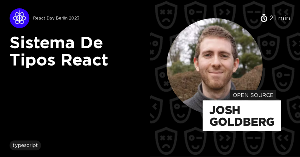 Sistema de Tipos React by Josh Goldberg - Video recording