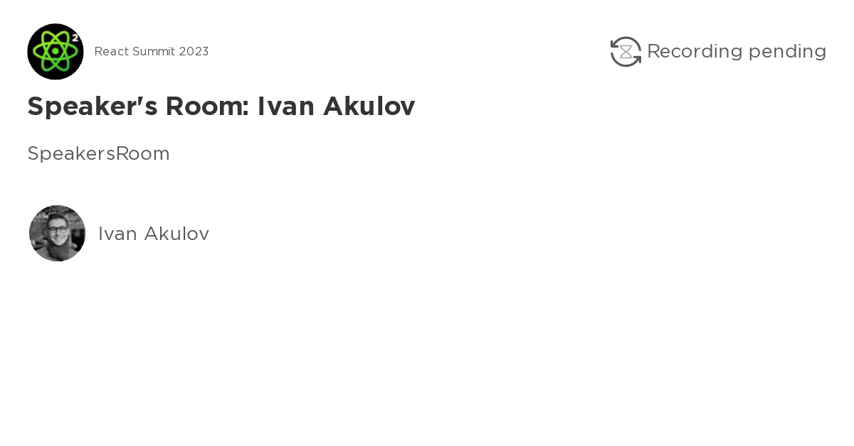 Speaker's Room: Ivan Akulov