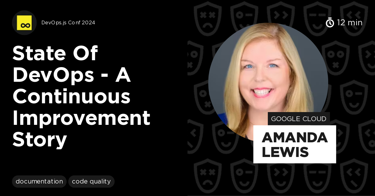 State of DevOps - A Continuous Improvement Story