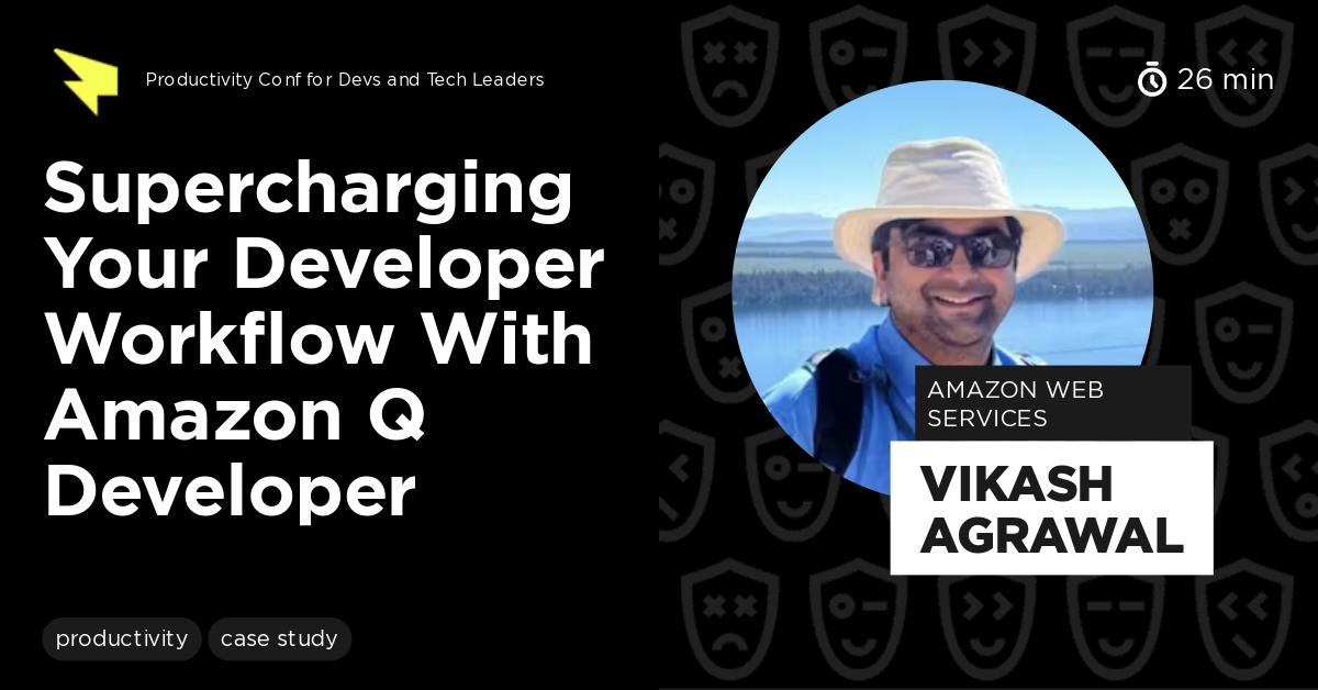 Supercharging Your Developer Workflow with Amazon Q Developer
