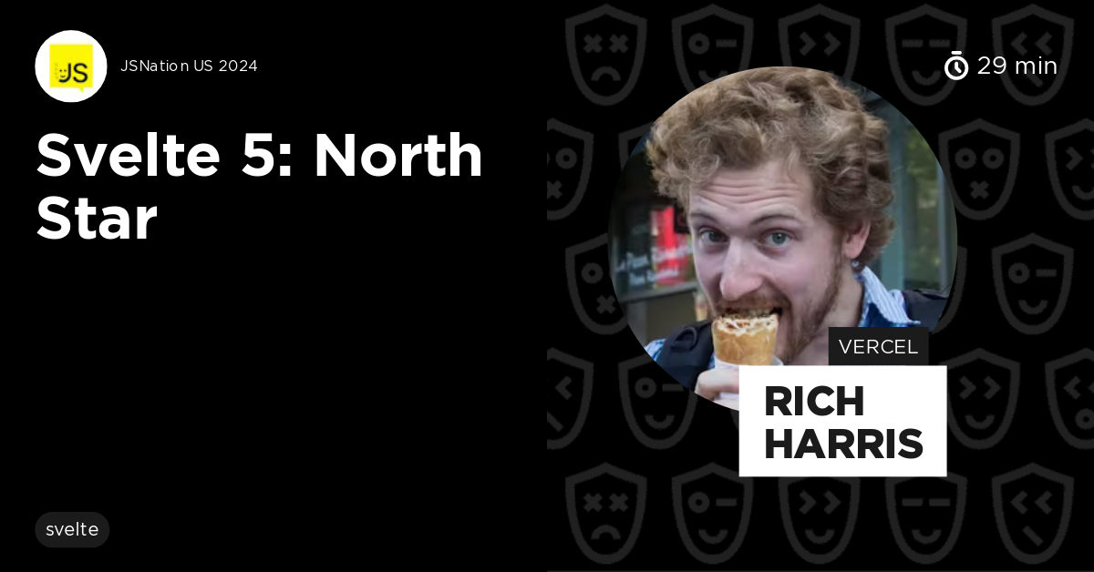 Svelte 5: North Star by Rich Harris