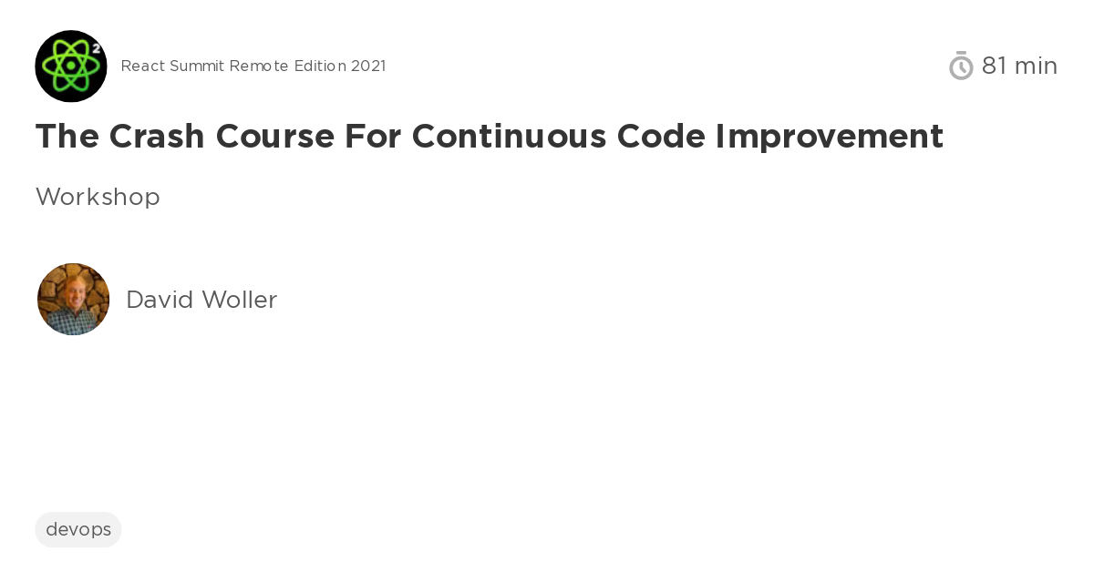 The Crash Course for Continuous Code Improvement