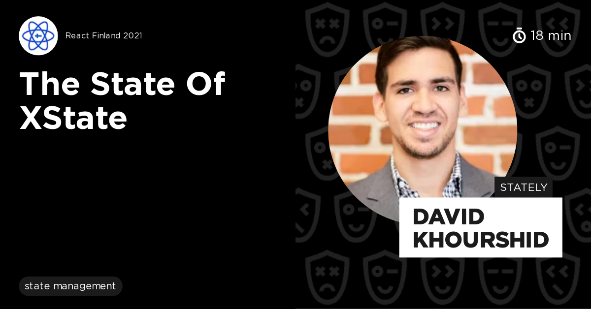 The State of XState by David Khourshid