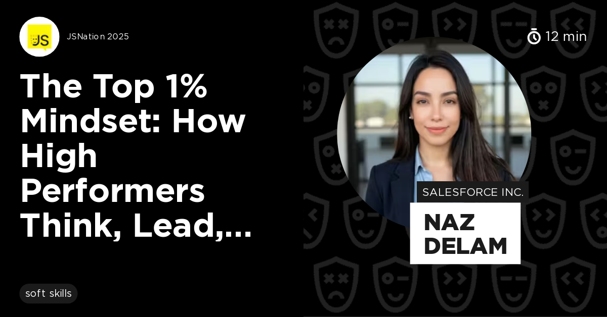 The Top 1% Mindset: How High Performers Think, Lead, and Thrive by Naz ...