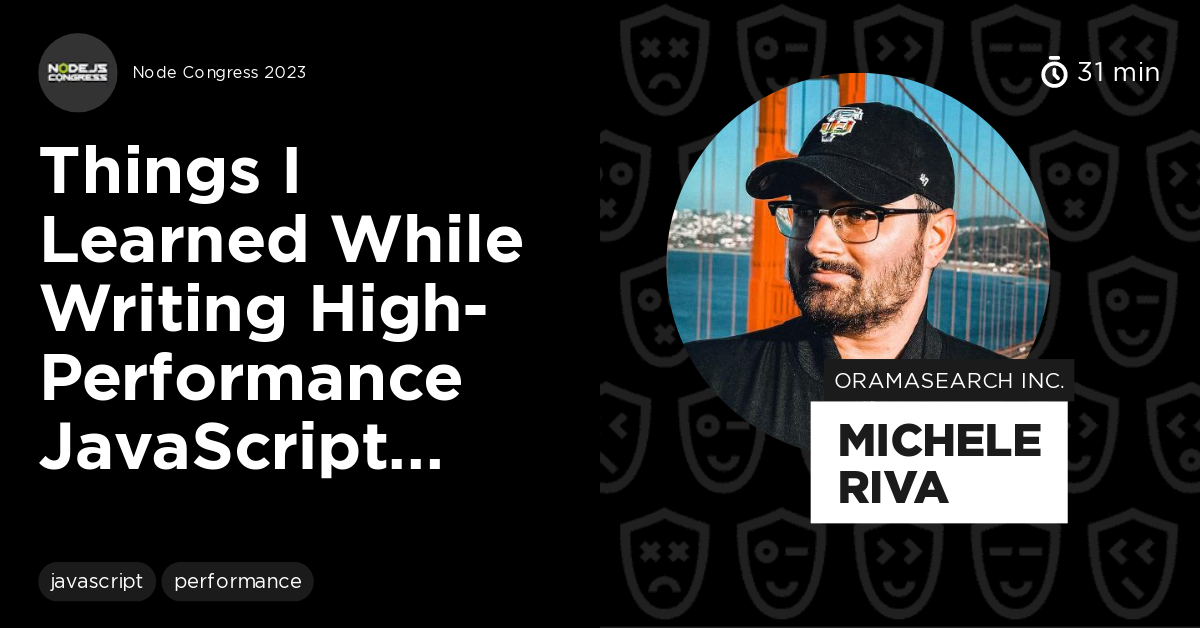 Things I learned while writing high-performance JavaScript applications ...