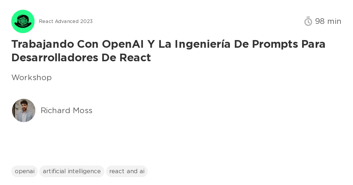 Trabajando con OpenAI y la Ingeniería de Prompts para Desarrolladores de React - Video recording