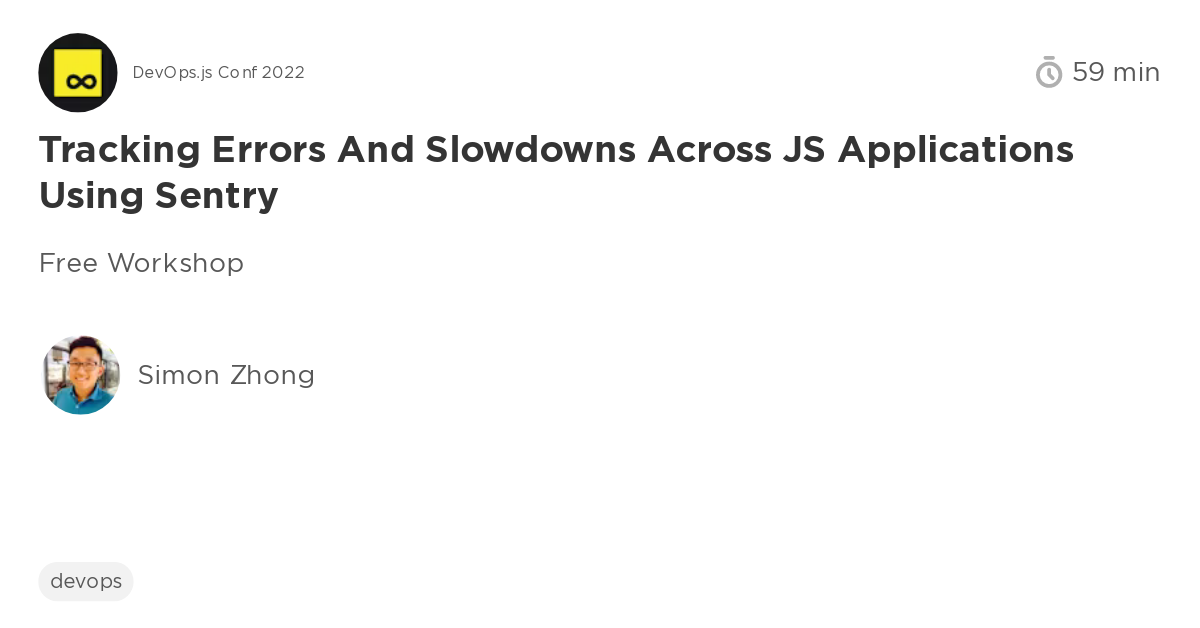 Tracking errors and slowdowns across JS applications using Sentry