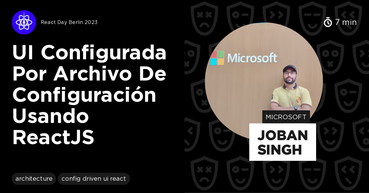 UI Configurada por Archivo de Configuración usando ReactJS by Joban Singh