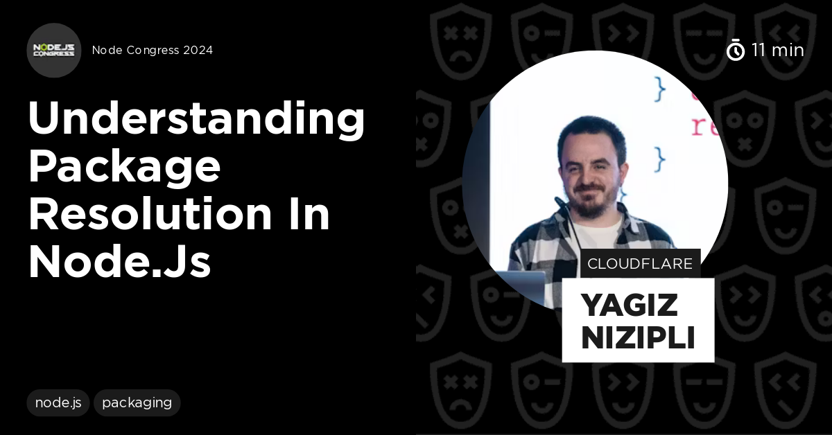Understanding Package Resolution in Node.js by Yagiz Nizipli