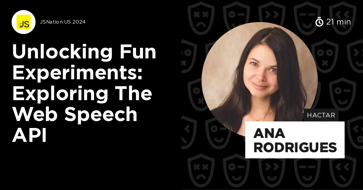 Web Speech API Insights by Ana Rodrigues