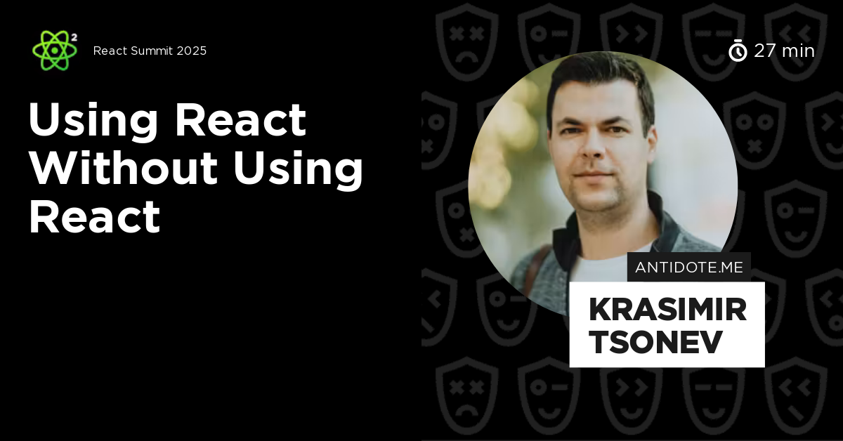 Using React Without Using React by Krasimir Tsonev
