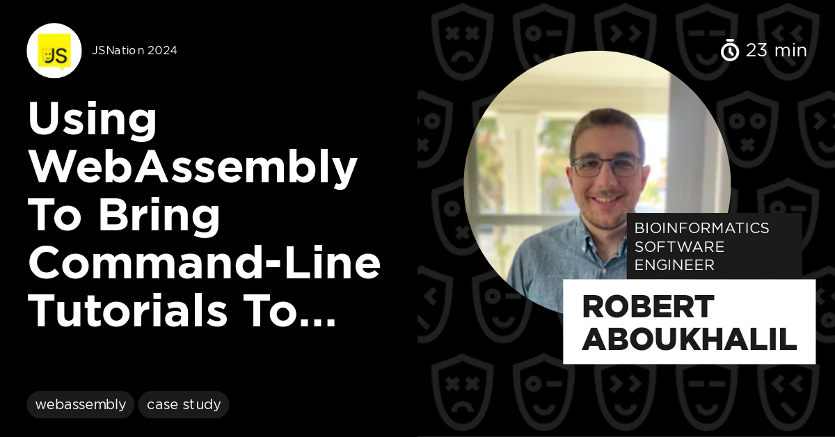 Using WebAssembly to Bring Command-Line Tutorials to Life by Robert Aboukhalil