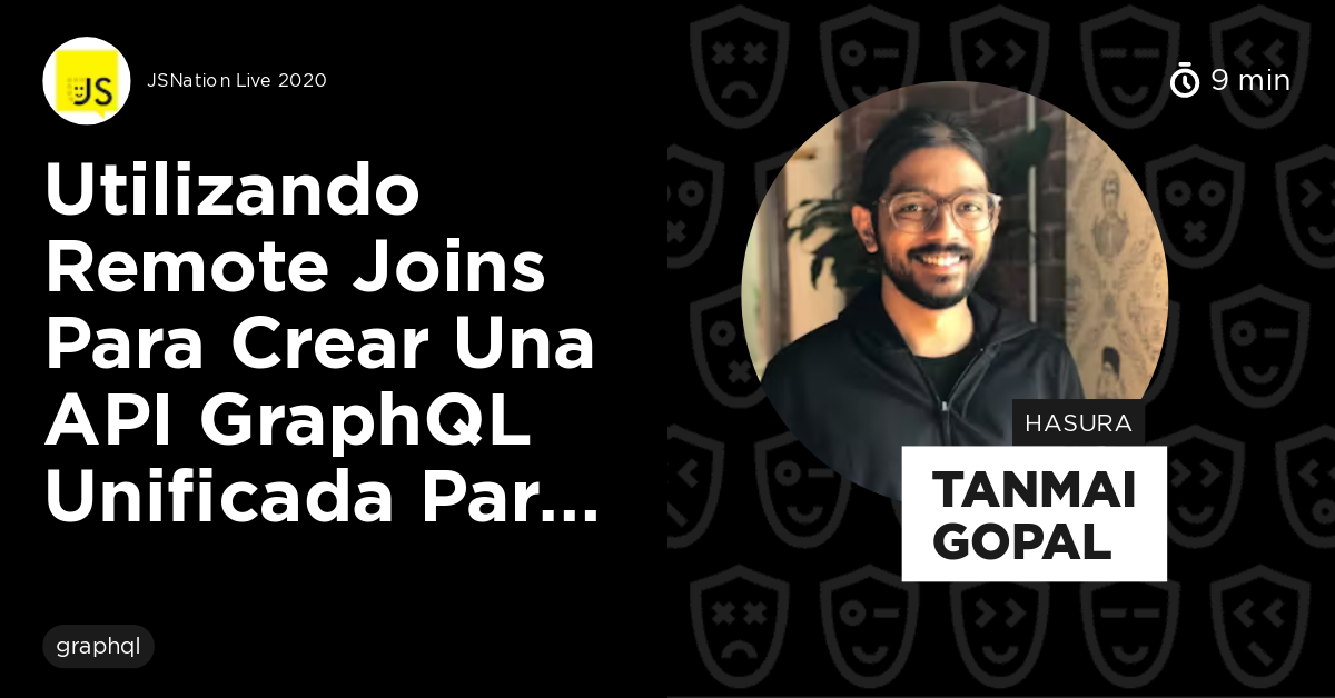 Utilizando Remote Joins para crear una API GraphQL unificada para tu ...