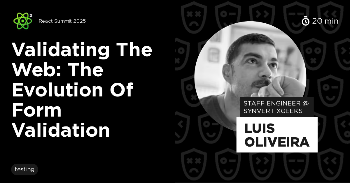 Validating The Web The Evolution Of Form Validation By Luis Oliveira