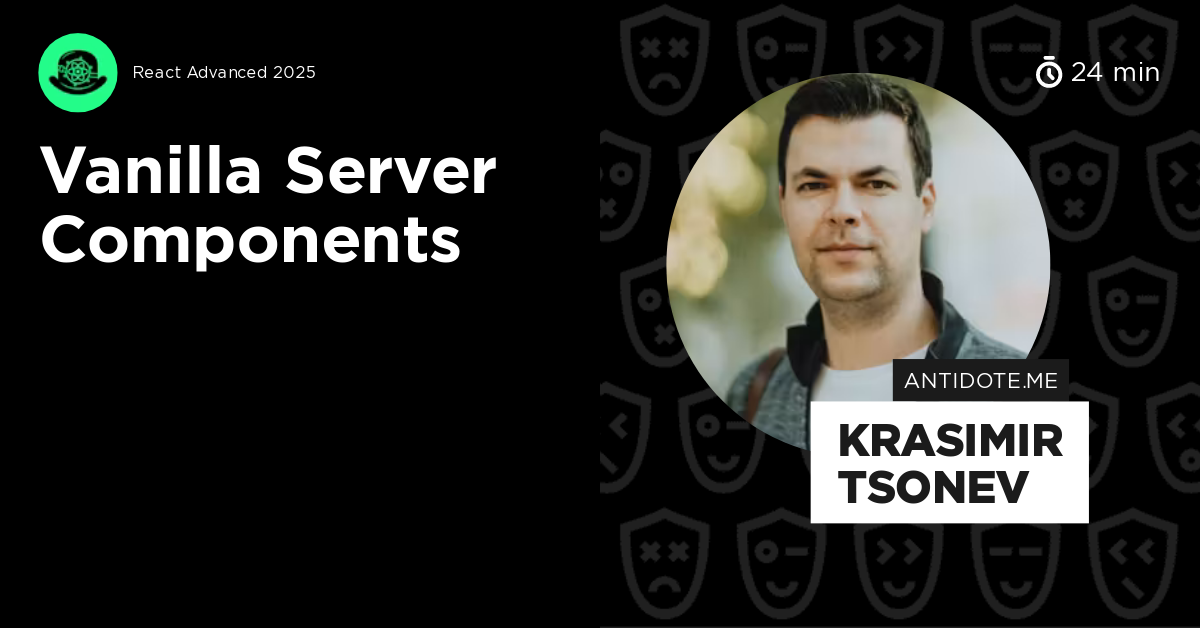Vanilla Server Components by Krasimir Tsonev
