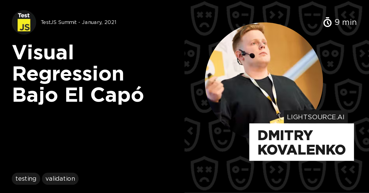 Visual Regression Bajo el Capó by Dmitry Kovalenko