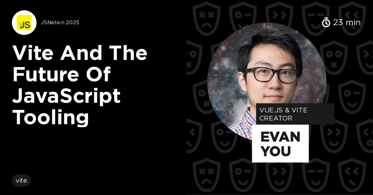 Vite and the Future of JavaScript Tooling by Evan You
