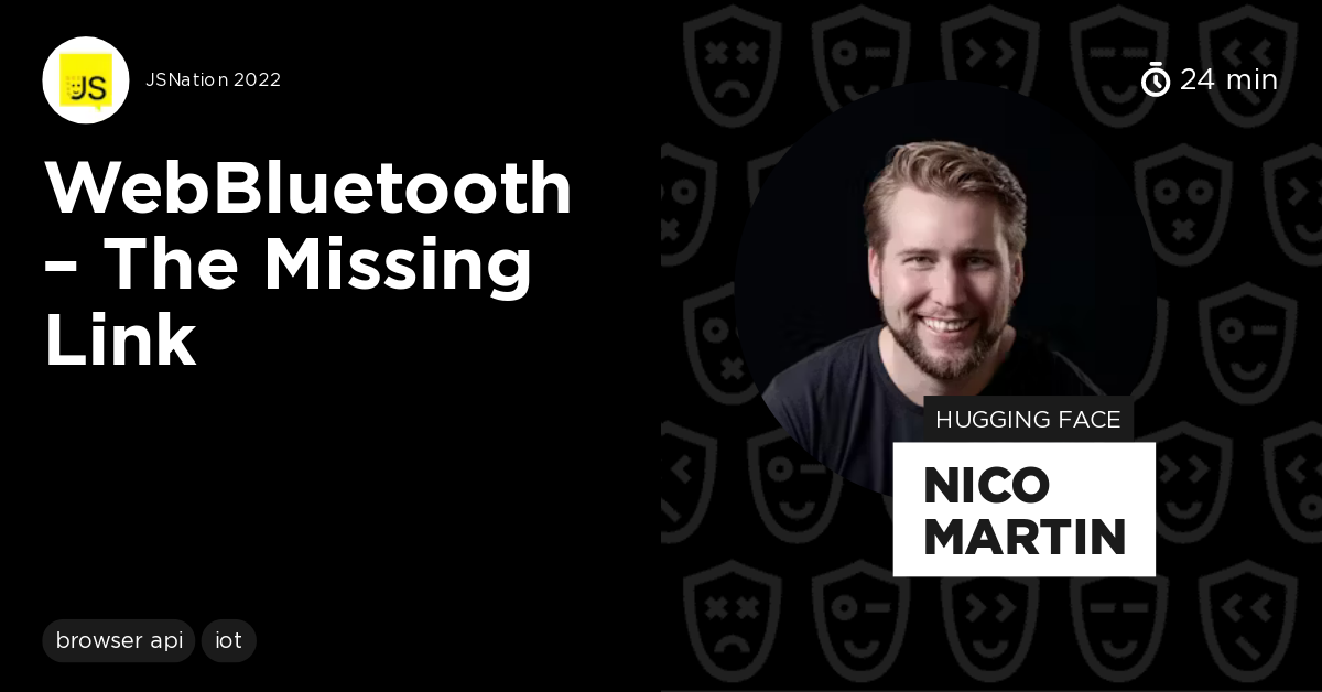 WebBluetooth – the Missing Link by Nico Martin