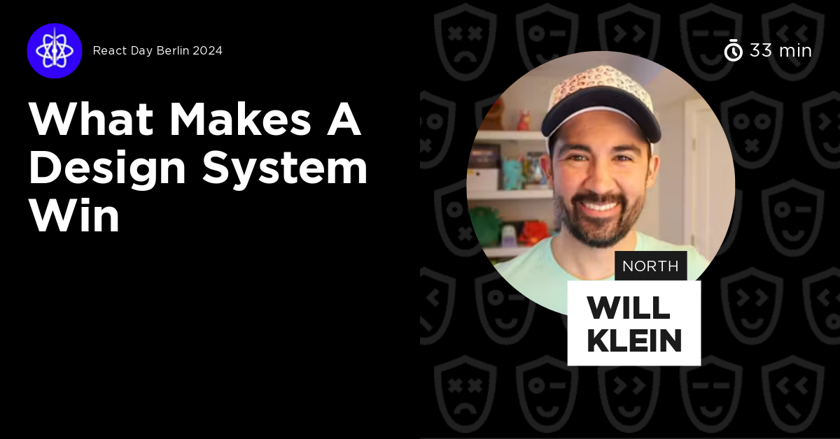 What Makes a Design System Win by Will Klein