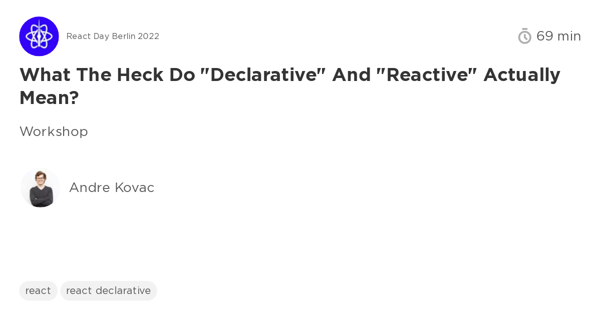 What the Heck Do "Declarative" and "Reactive" Actually Mean?