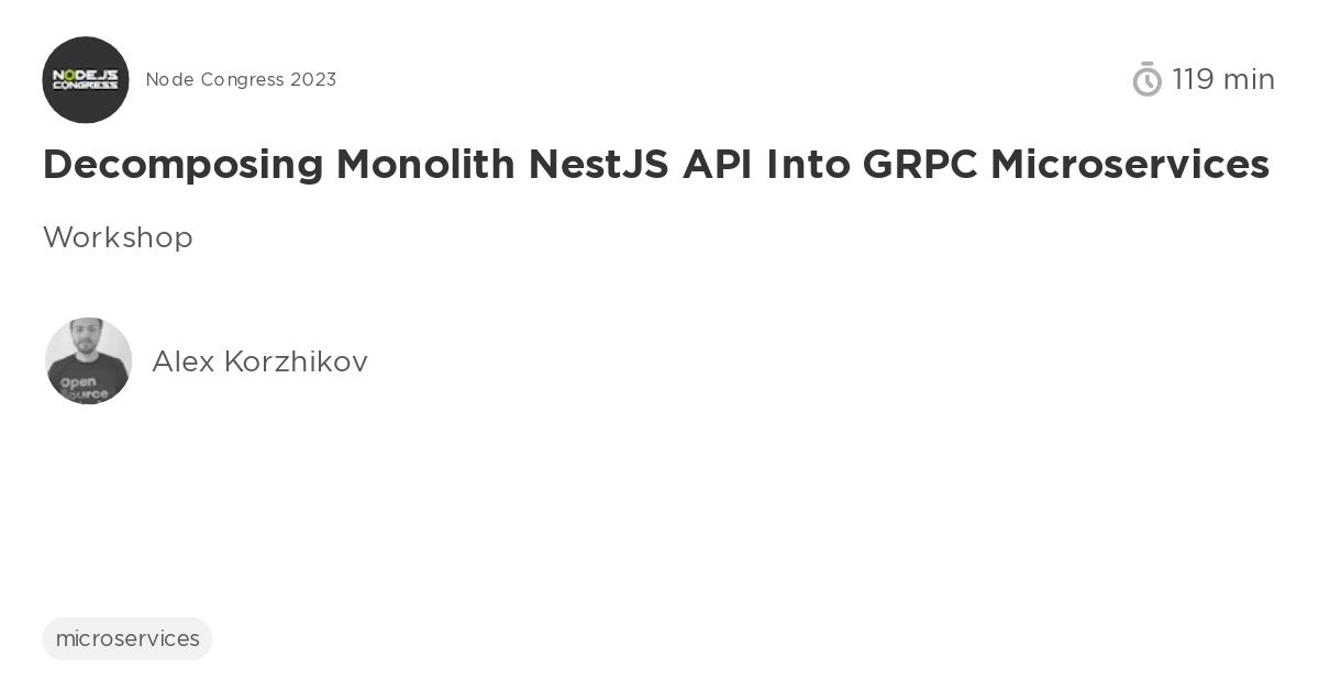 Decomposing Monolith NestJS API into GRPC Microservices Decomposing Monolith NestJS API into GRPC Microservices