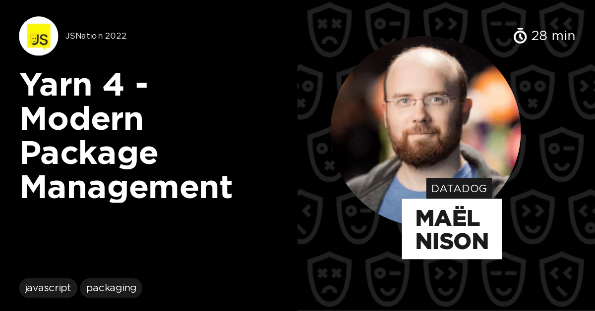 Yarn 4 - Modern Package Management by Maël Nison
