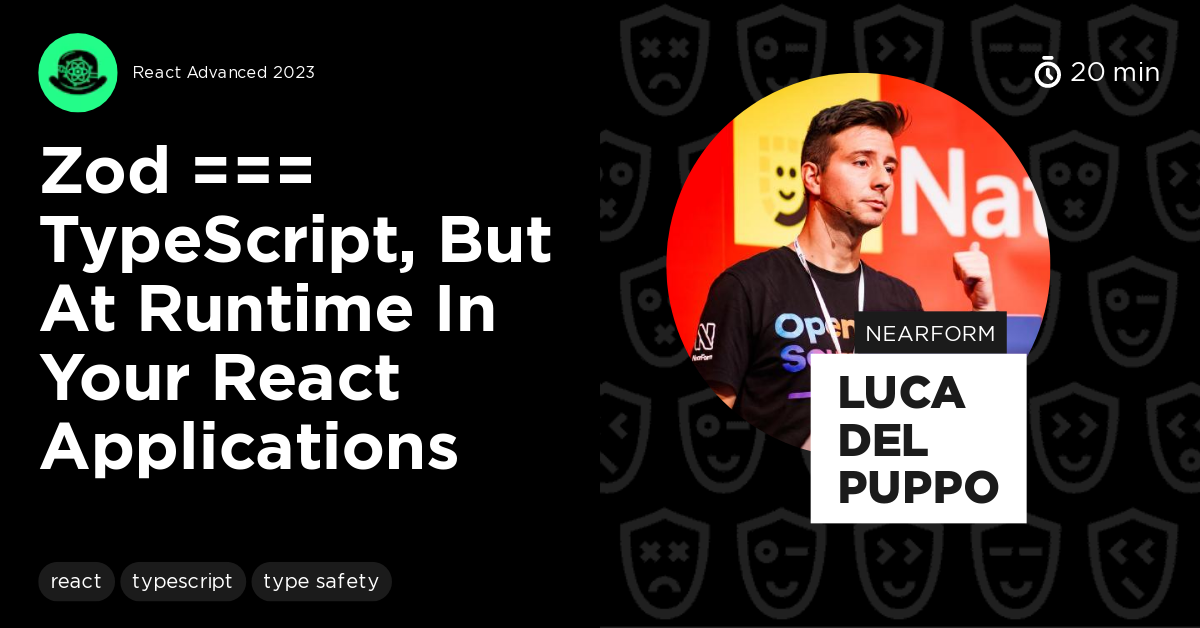 Zod === TypeScript, but at Runtime in Your React Applications by Luca ... Zod === TypeScript, but at Runtime in Your React Applications by Luca ...